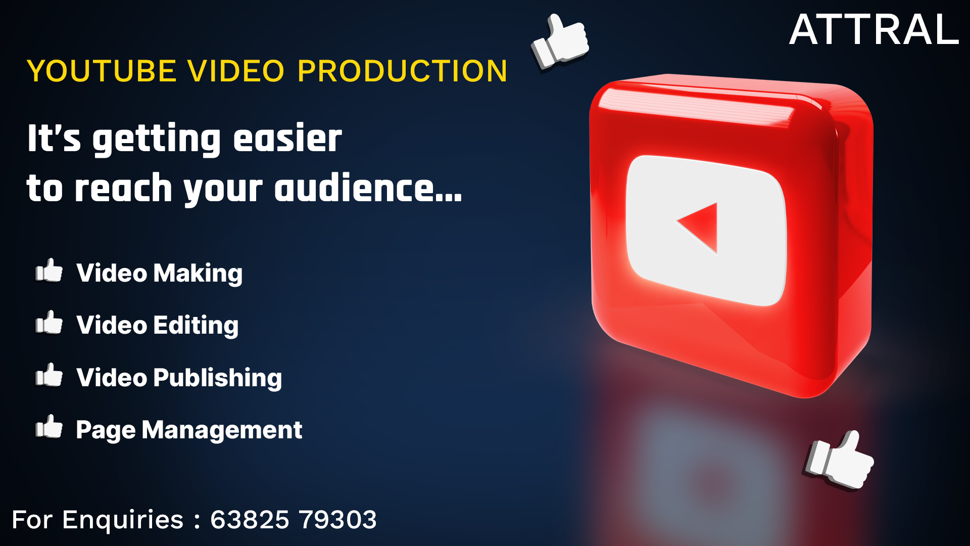 YouTube Production – Attral